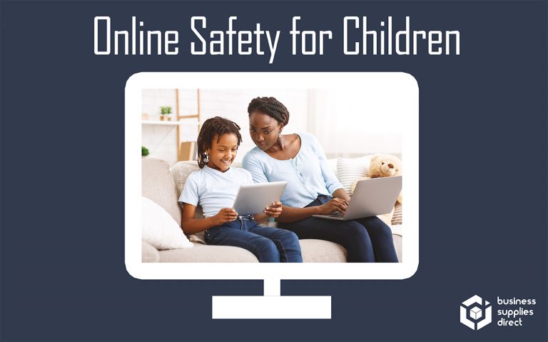 Online Safety for Children - Business supplies direct